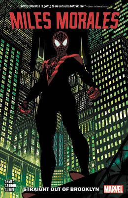 Saladin Ahmed: Miles Morales: Spider-man Vol. 1 [2019] paperback ...
