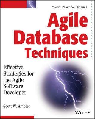 Agile Database Techniques: Effective Strategies for the Agile Software – Chapters Bookstore
