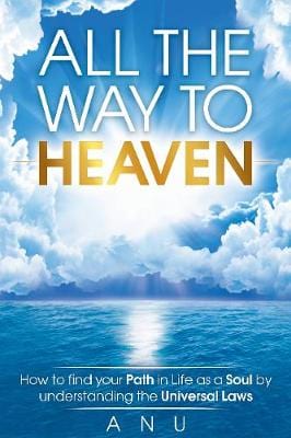 Anu: All the Way to Heaven [2017] paperback – Chapters Bookstore