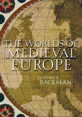The Worlds of Medieval Europe – Chapters Bookstore