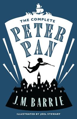 Jm Barrie: The Complete Peter Pan [2015] paperback – Chapters Bookstore