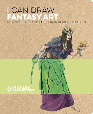 Juan Calle: I Can Draw Fantasy Art [2020] paperback – Chapters Bookstore