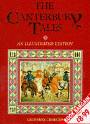 Geoffrey Chaucer: The Canterbury Tales: Illustrated Edition [1996] har ...