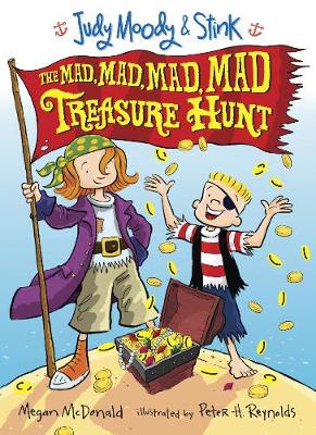 Megan Mcdonald: Judy Moody and Stink: The Mad, Mad, Mad, Mad Treasure ...