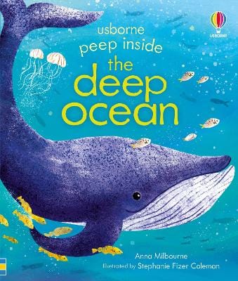 Anna Milbourne: Peep Inside the Deep Ocean [2023] – Chapters Bookstore