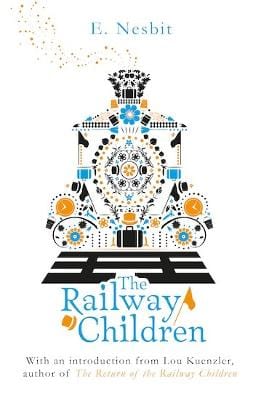 E. Nesbit: The Railway Children [2018] paperback – Chapters Bookstore