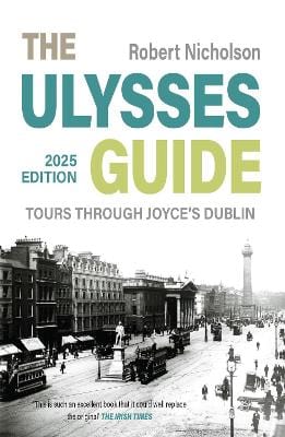 Nicholson Robert: The Ulysses Guide [2025] paperback – Chapters Bookstore