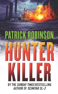 Patrick Robinson: Hunter Killer [2006] paperback – Chapters Bookstore