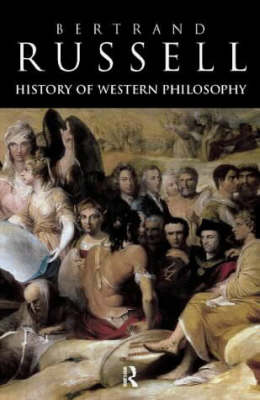Bertrand Russell: History of Western Philosophy [2000] paperback ...