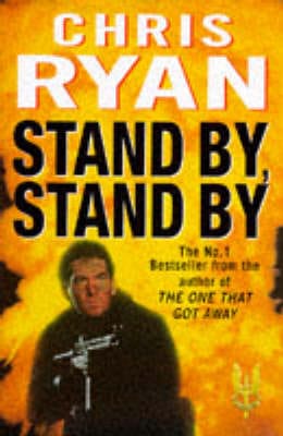 Chris Ryan: Stand by, Stand by [1996] hardback – Chapters Bookstore