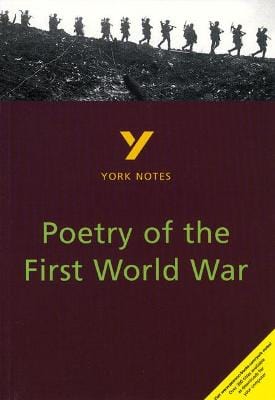 Poetry of the First World War: York Notes for GCSE – Chapters Bookstore