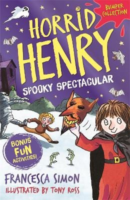 Francesca Simon: Horrid Henry: Spooky Spectacular [2019] paperback ...