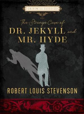 The Strange Case of Dr. Jekyll and Mr. Hyde – Chapters Bookstore