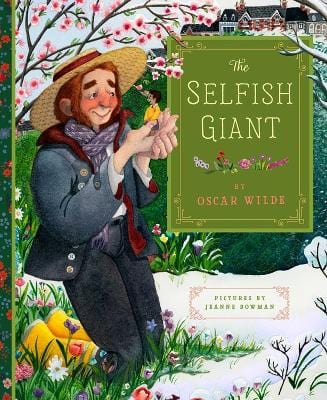 Oscar Wilde: Selfish Giant The [2022] – Chapters Bookstore