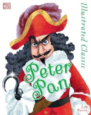 J M Barrie: Illustrated Classic: Peter Pan [2018] hardback – Chapters ...
