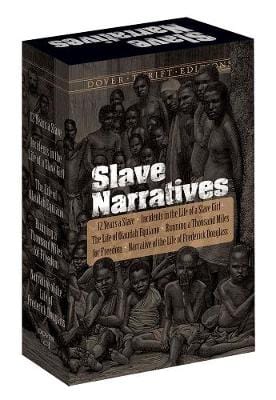 Slave Narratives Boxed Set: 12 Years a Slave - Incidents in the Life o ...