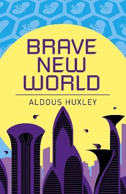 Aldous Huxley: Brave New World [2019] paperback – Chapters Bookstore