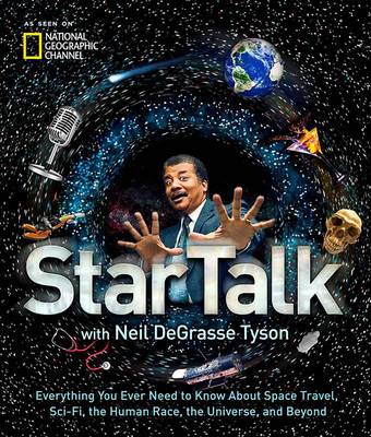 Neil Degrasse Tyson: StarTalk [2016] hardback – Chapters Bookstore