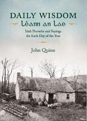 John Quinn: Daily Wisdom * Leann an Lae [2026] – Chapters Bookstore