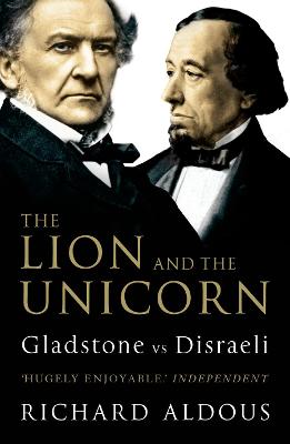 Richard Aldous: The Lion and the Unicorn [2007] – Chapters Bookstore