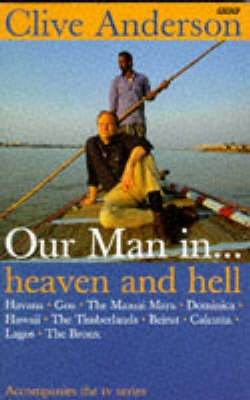 Clive Anderson: Our Man in...Heaven and Hell [1996] paperback ...
