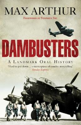 Max Arthur: Dambusters [2009] paperback – Chapters Bookstore