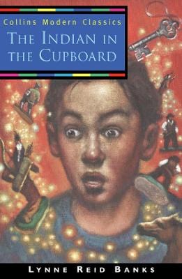 Lynne Reid Banks: The Indian in the Cupboard (Collins Modern Classics ...