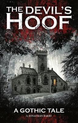 Jonathan Barry: The Devil's Hoof: A Gothic Tale [2017] paperback ...