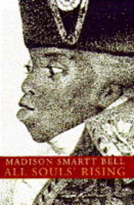 All Souls' Rising – Chapters Bookstore