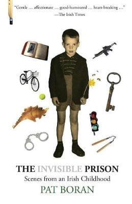 Pat Boran: The Invisible Prison [2018] paperback – Chapters Bookstore