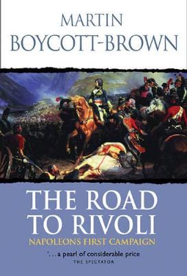 Martin Boycott-Brown: The Road to Rivoli [2002] paperback – Chapters ...
