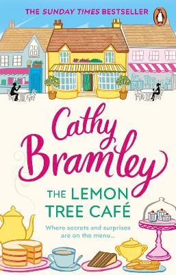 Cathy Bramley: The Lemon Tree Cafe [2017] – Chapters Bookstore