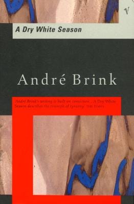 Andre Brink: Dry White Season [1992] paperback – Chapters Bookstore