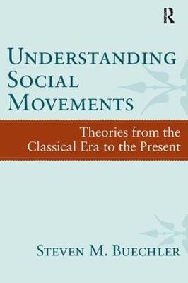 Steven M. Buechler: Understanding Social Movements [2011] paperback ...