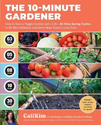 Calikim: The 10-Minute Gardener [2025] paperback – Chapters Bookstore