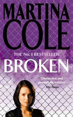 Martina Cole: Broken [2001] paperback – Chapters Bookstore