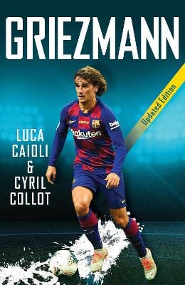 Cyril Collot: Griezmann: W9 [2020] paperback – Chapters Bookstore