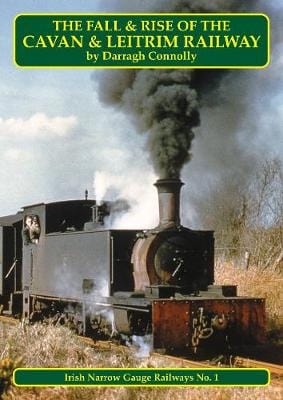 Darragh Connolly: The Fall and Rise of the Cavan and Leitrim Railway ...