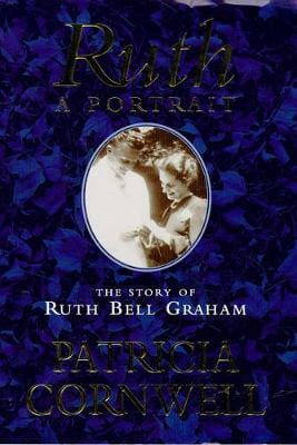Patricia Cornwell: Ruth, a Portrait [1998] hardback – Chapters Bookstore