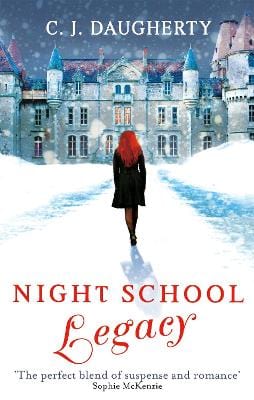 Night School: Legacy: Number 2 in series – Chapters Bookstore
