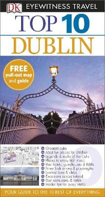 Eyewitness DK: Top 10 Dublin [2013] paperback – Chapters Bookstore