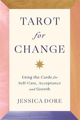 Jessica Dore: Tarot For Change [2021] paperback – Chapters Bookstore
