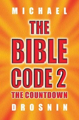 Michael Drosnin: The Bible Code 2 [2002] hardback – Chapters Bookstore