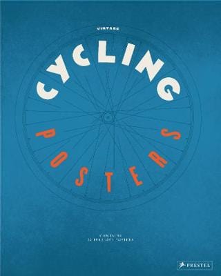 Andrew Edwards: Vintage Cycling Posters [2018] paperback – Chapters ...