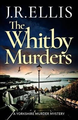 J. R. Ellis: The Whitby Murders [2021] paperback – Chapters Bookstore