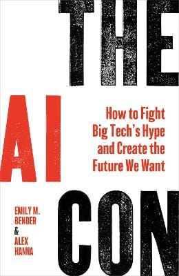 Emily M. Bender: The AI Con [2025] paperback – Chapters Bookstore