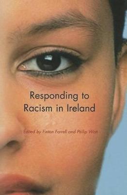 Fintan Farrell: Responding to Racism in Ireland [2001] paperback ...