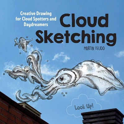 Martin Feijoo: Cloud Sketching [2016] paperback – Chapters Bookstore