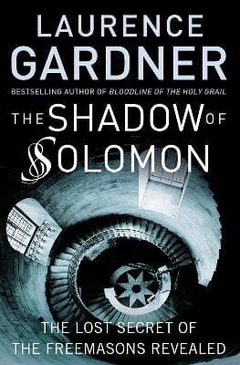 Laurence Gardner: The Shadow of Solomon [2006] paperback – Chapters ...