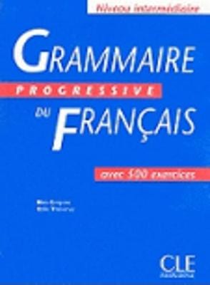 M. Gregoire: Grammaire Progressive Du Francais [1995] paperback ...